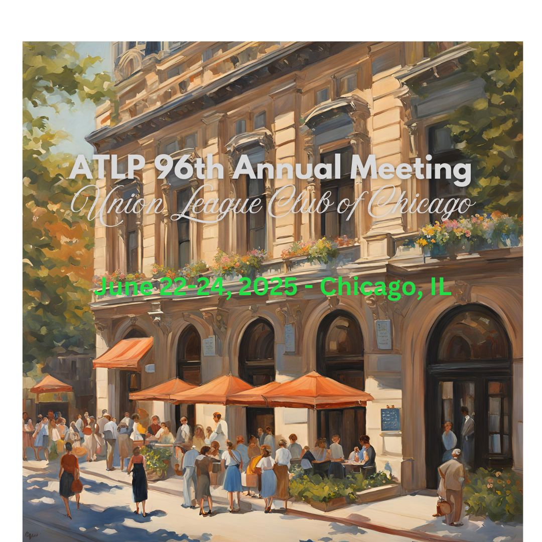 2025 ATLP 96th Annual Meeting